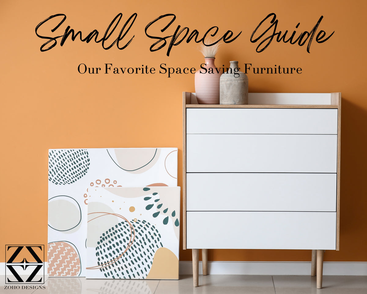 Small Space Guide – Zoho Designs
